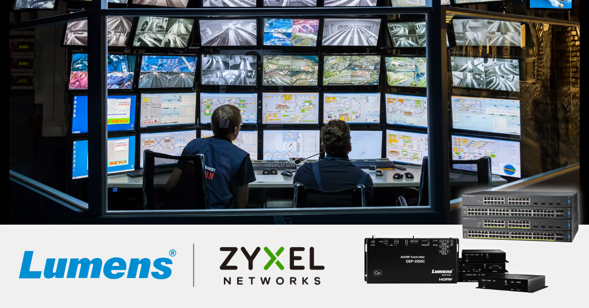 Lumens & Zyxel Networks Integration Partnership: Professional Video ...